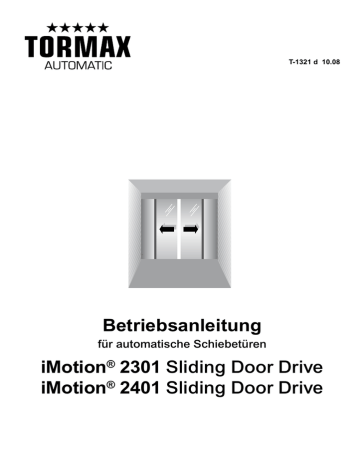 Tormax iMotion 2301 Sliding Door Drive Bedienungsanleitung | Manualzz