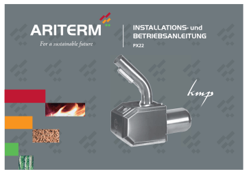 Ariterm Pelletsbrenner PX22 Installations- und Betriebsanleitung | Manualzz