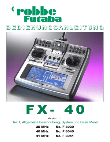 ROBBE FUTABA FX-40 Bedienungsanleitung | Manualzz