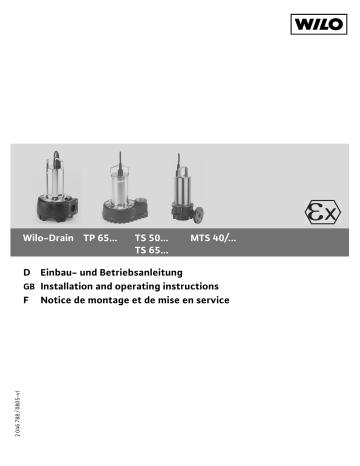WILO submersible pump TS 50, TS 65, MTS 40, TP 65 Installation and ...