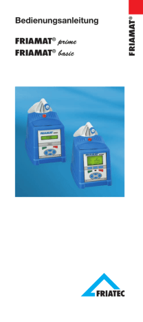 FRIAMAT prime/basic Bedienungsanleitung | Manualzz