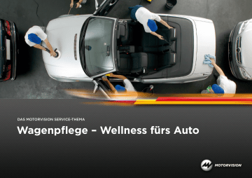 Wagenpflege - Wellness fürs Auto - Motorvision Ratgeber | Manualzz