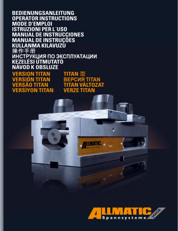 ALLMATIC TITAN Machine Vise Instructions | Manualzz