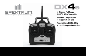 Spektrum DX4e 4-channel full range DSM 2.4GHz Transmitter User Manual ...