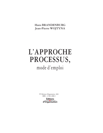 L’approche processus, mode d’emploi - Q Éditions d’Organisation | Manualzz