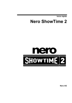 Nero ShowTime 2 - El manual del propietario, Guía de inicio rápido ...