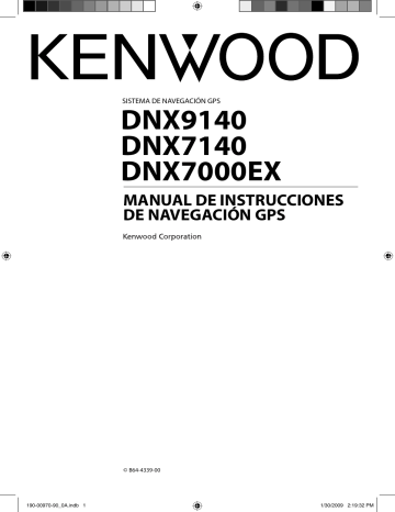Manual de instrucciones sistema de navegación GPS DNX 9140, DNX 7140 ...