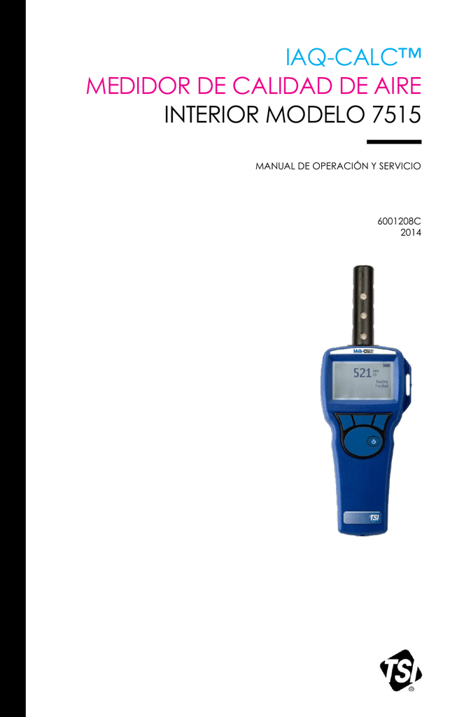 tsi 7515 IAQ-Calc Indoor Air Quality Meters El manual del propietario ...