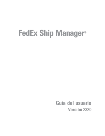 FedEx Ship Manager Guía del usuario | Manualzz