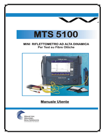 Riflettrometro MTS 5100 Manuale Utente | Manualzz
