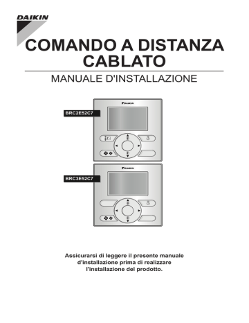 DAIKIN BRC 2E52C7, BRC 3E52C7 Manuale d'installazione | Manualzz
