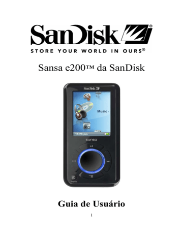 Sansa e200 Guia de Usuário | Manualzz