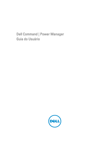 Dell Command | Power Manager - Guia do Usuário | Manualzz