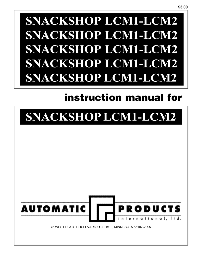 SNACKSHOP LCM1-LCM2 SNACKSHOP LCM1 | Manualzz