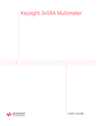 Keysight 3458A - Calibration Manual, User Guide, Manual
