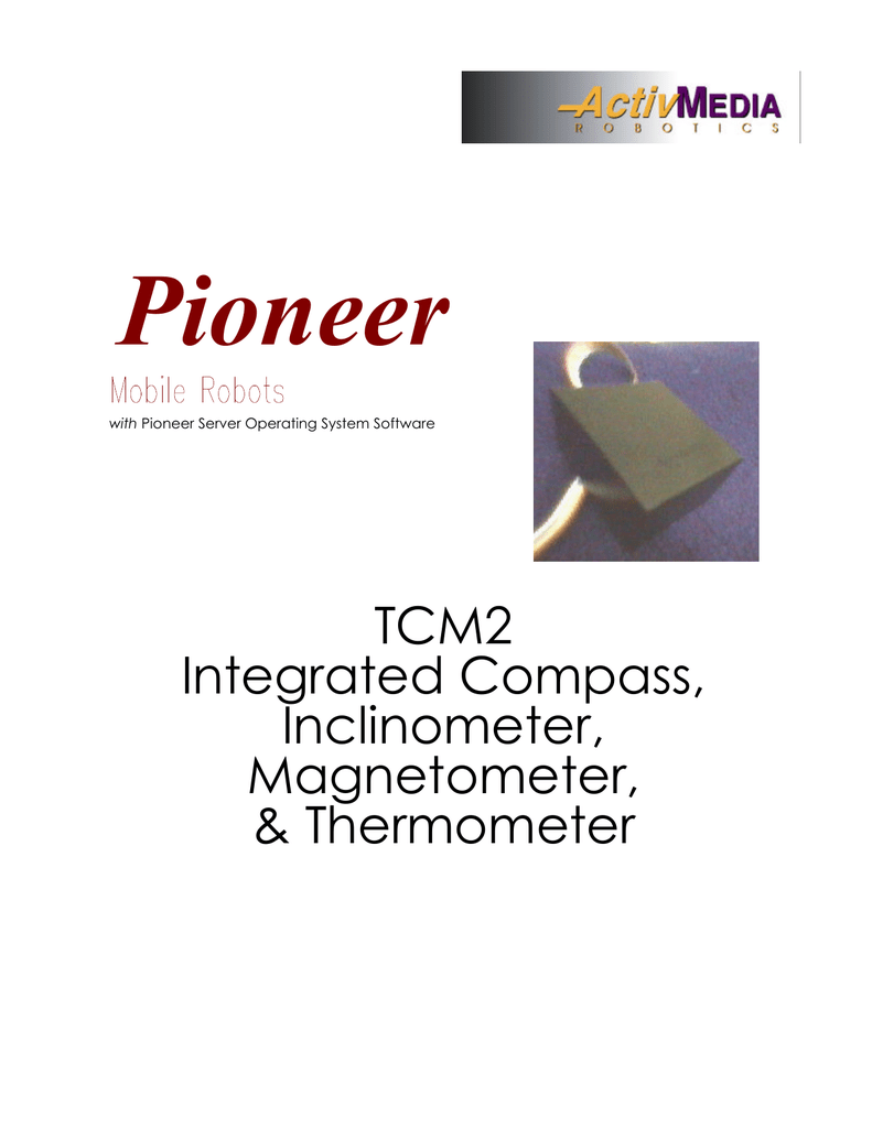 ActivMedia Robotics Pioneer 2 TCM2 manual | Manualzz