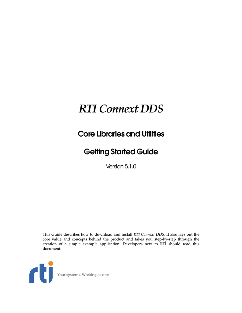 RTI Connext DDS Core Libraries and Utilities Getting Started Guide | Manualzz