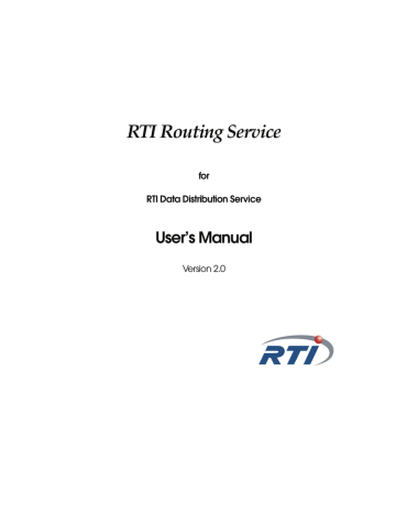 RTI Routing Service User's Manual | Manualzz