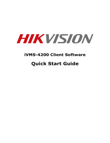 HIKVISION iVMS-4200 Quick Start Guide | Manualzz