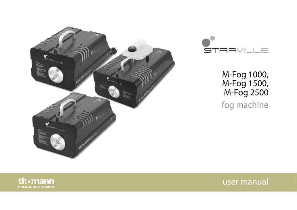 M-Fog 1000, M-Fog 1500, M-Fog 2500 fog machine user manual | Manualzz