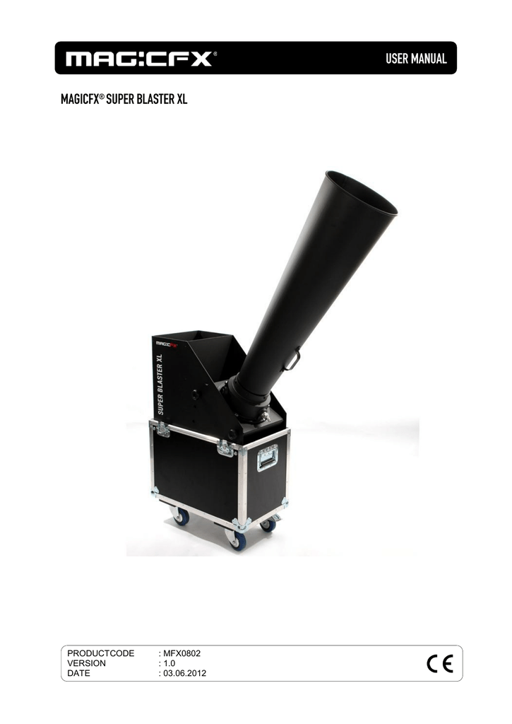 Magicfx Super Blaster XL User manual | Manualzz