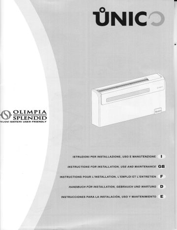 Olimpia Splendid Unico Instructions For Installation, Use And ...
