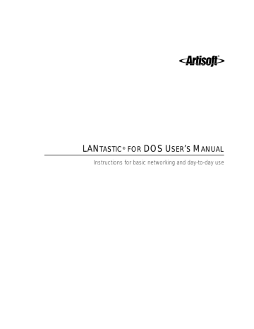 LANtastic for DOS User's Manual | Manualzz