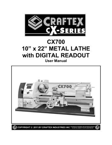 Craftex CX Series CX700 10" x 22" METAL LATHE Owner Manual | Manualzz