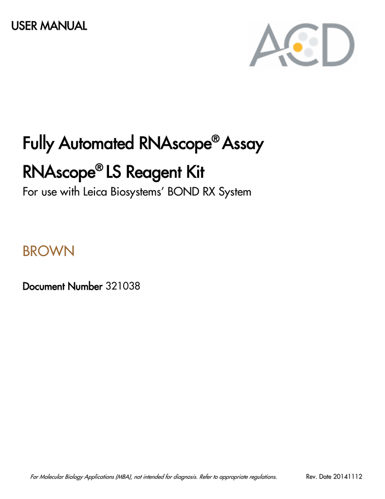 Fully Automated RNAscope® Assay RNAscope® LS Reagent Kit | Manualzz