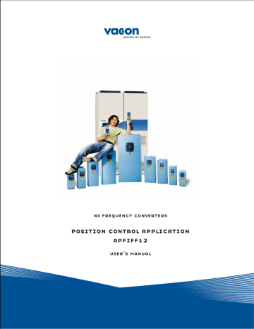 Position Control NX APFIFF12 User's Manual - Vacon | Manualzz