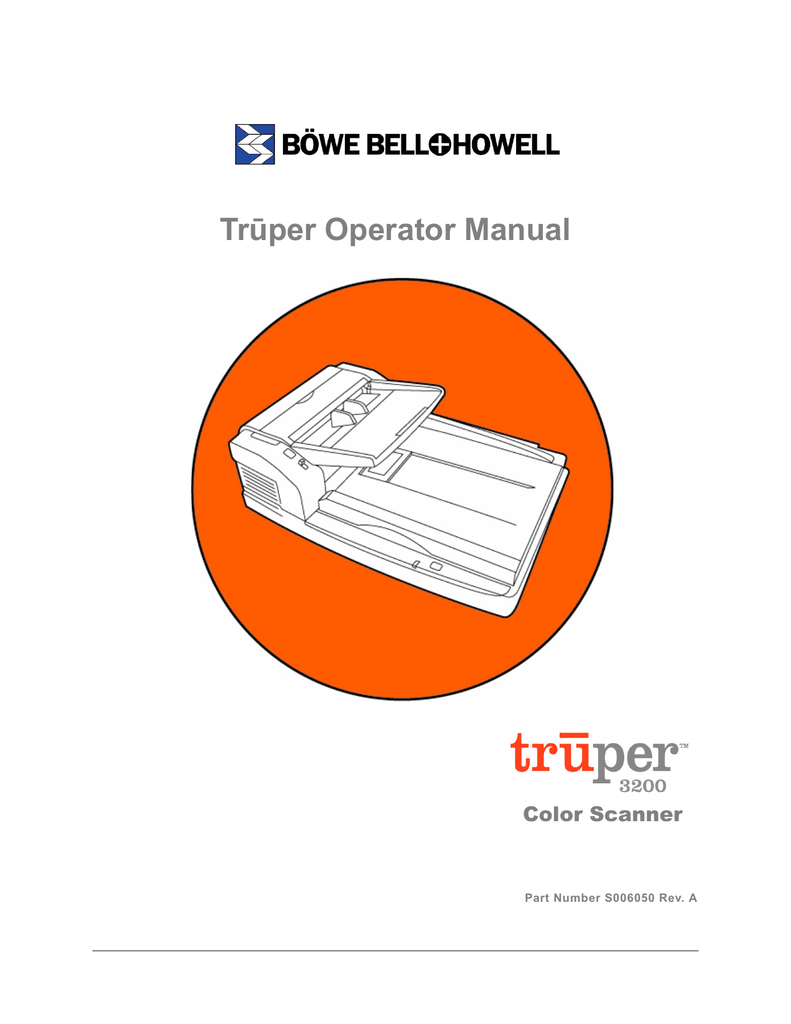 Böwe Bell + Howell Truper 3200 Operator's Manual | Manualzz