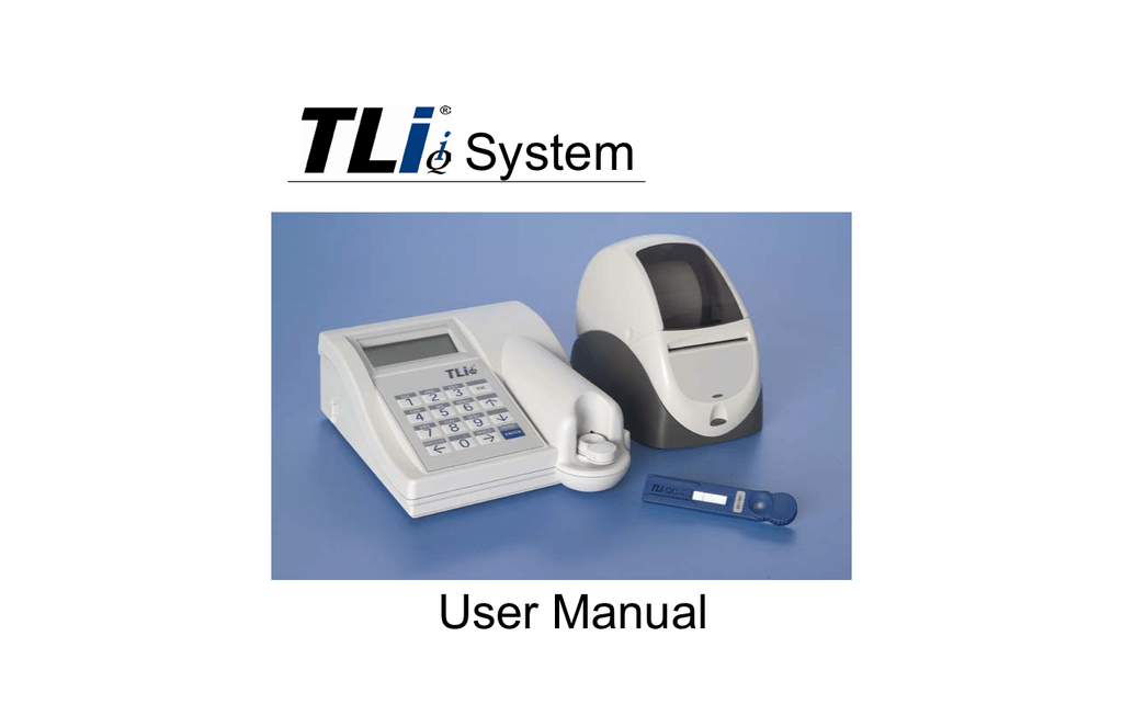 TLiIQ ™ System User`s Manual | Manualzz