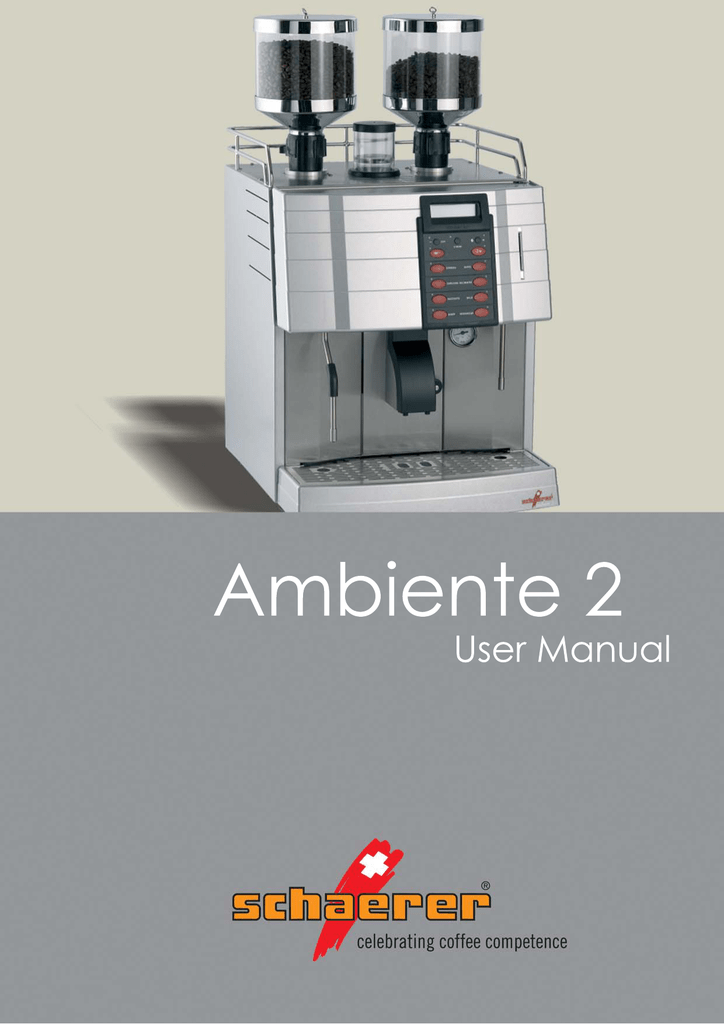 Schaerer Ambiente 2 User manual | Manualzz