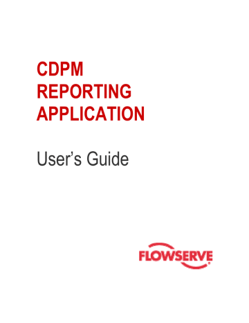 Flowserve CDPM Reporting Application User’s Guide | Manualzz