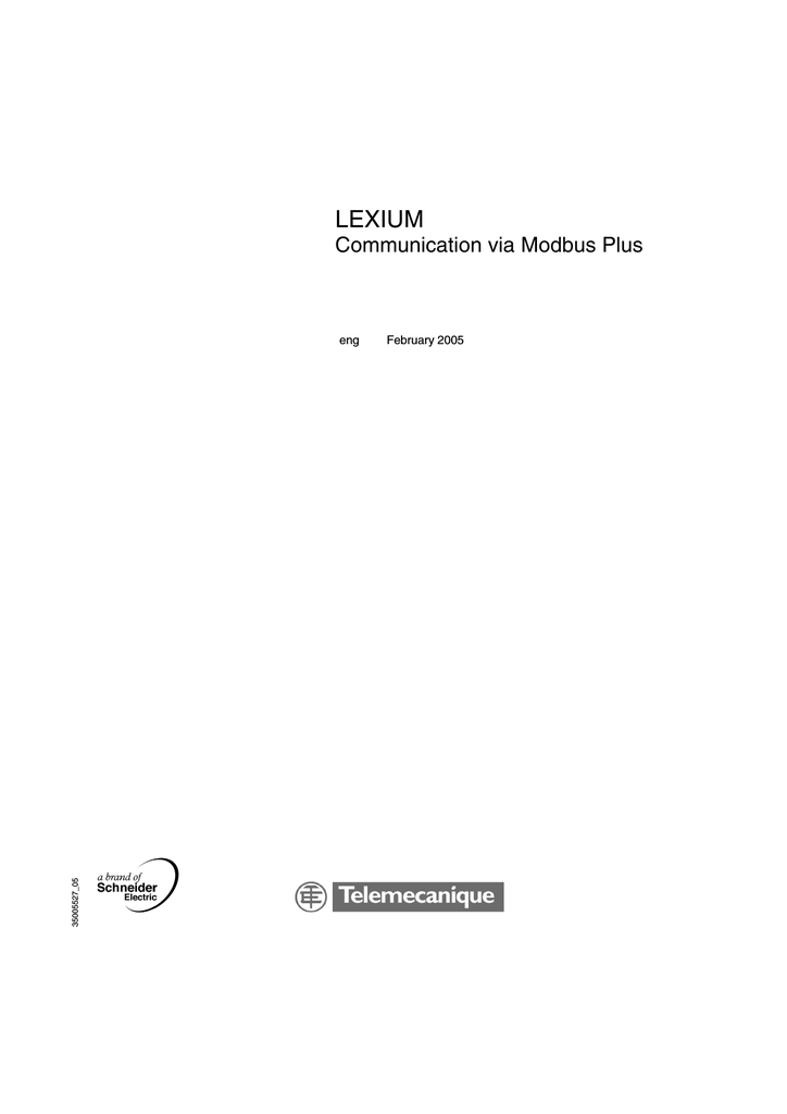 Schneider Electric Lexium, communication by Modbus Plus User Manual ...