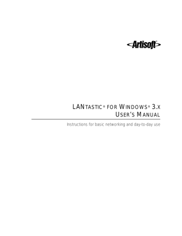 LANtastic for Windows 3.x User’s Manual | Manualzz