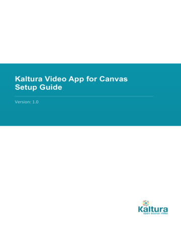 Kaltura Video App for Canvas Setup Guide | Manualzz