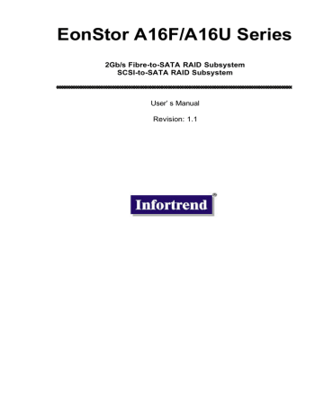 Infortrend A16F/A16U RAID Subsystem User's Manual | Manualzz