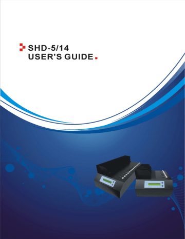 Copystar SHD 5 & SHD 14 Hard Drive Duplicator User's Guide | Manualzz
