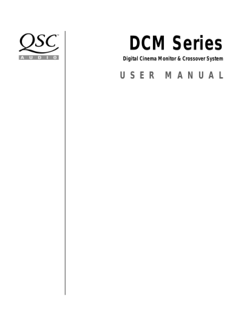 QSC Digital Cinema Monitor DCM DCM-1, DCM DCM-2 User Manual | Manualzz