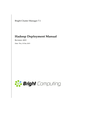 Hadoop Deployment Manual - Bright Cluster Manager 7.1 | Manualzz