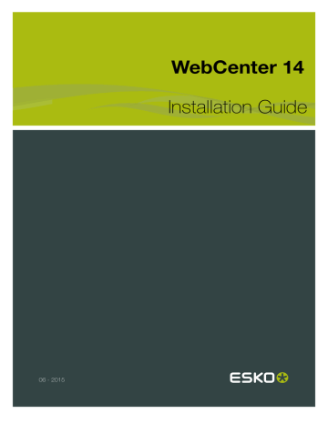 Esko WebCenter 14 Installation Guide | Manualzz