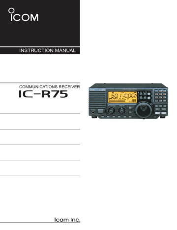 Icom IC-R75 Communications Receiver Instruction Manual | Manualzz