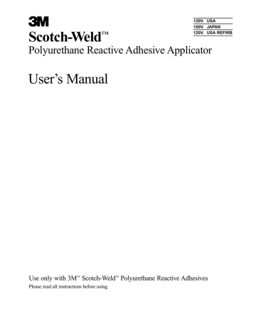 3M Polyurethane Reactive Adhesive Applicator User's Manual | Manualzz