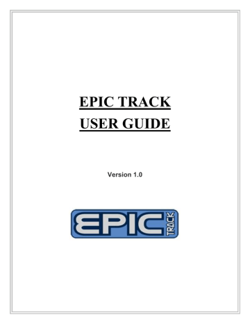 EPIC Track User Guide | Manualzz