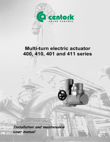 CENTORK 400, 410, 401 and 411 series Electric Actuator User Manual ...