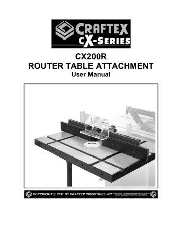 Craftex CX Series CX200R ROUTER TABLE ATTACHMENT Owner Manual | Manualzz