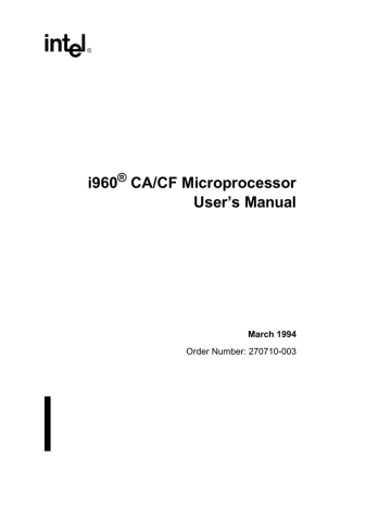 i960 CA/CF Microprocessor User’s Manual | Manualzz