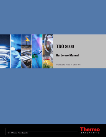 Hazardous Substances Precautions. Thermo Fisher Scientific TSQ 8000 ...