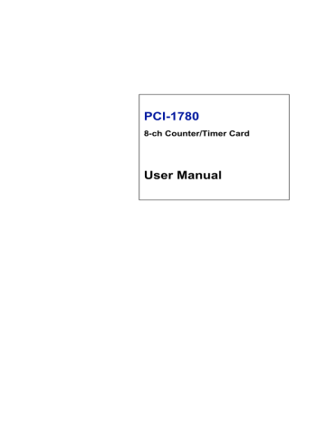 Advantech PCI 1780 Counter/Timer Card User Manual | Manualzz